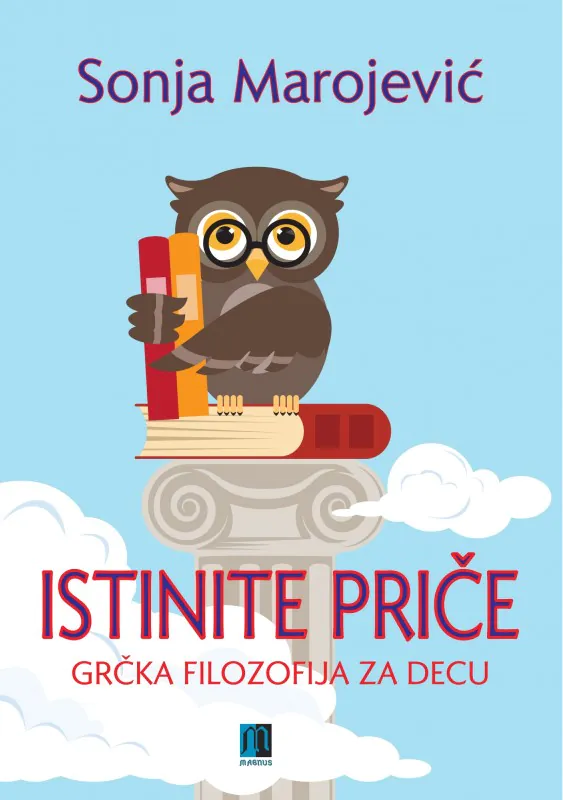 Istinite priče: grčka filozofija za decu