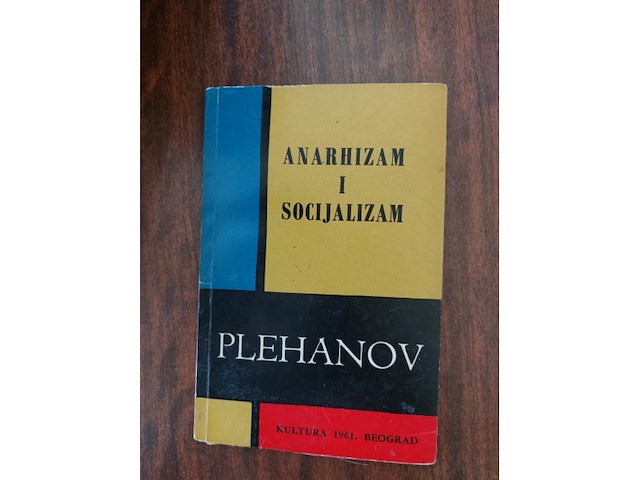 Anarhizam i Socijalizam Plehanov
