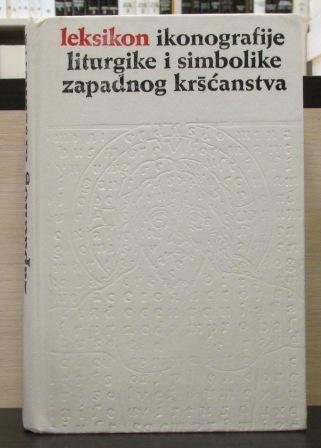 LEKSIKON (ikonografije, liturgike i simbolike zapadnog kršćanstva)