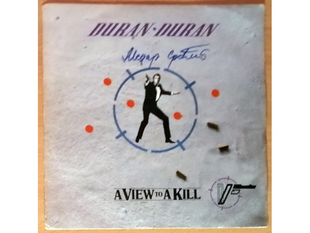 SP DURAN DURAN - A View To Kill (1985) Jugoton, NM