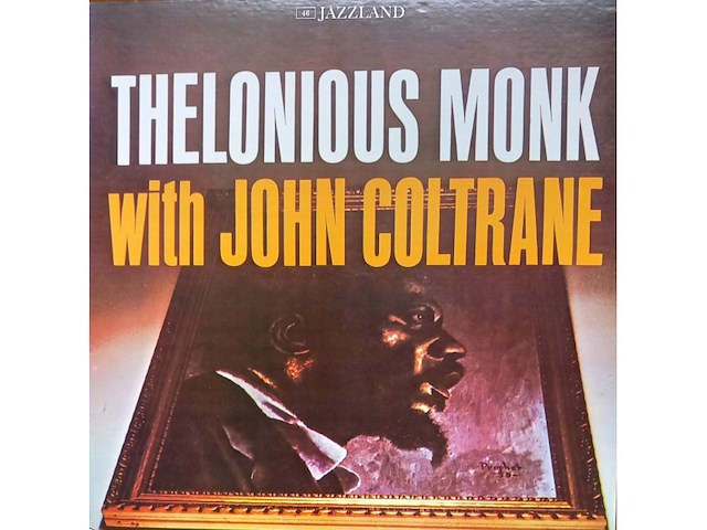 Thelonious Monk With John Coltrane  (Japan press)