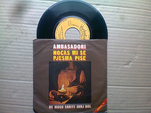 singl Ambasadori - Nocas mi se pesma pise