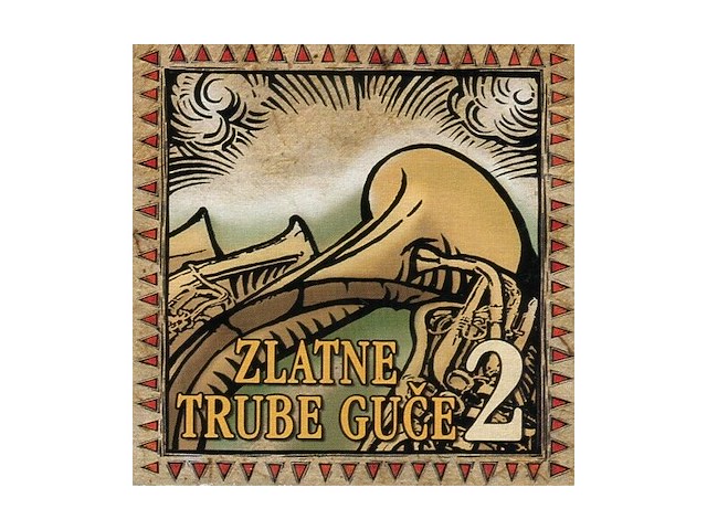 Zlatne trube Guče 2 [CD 20230A]