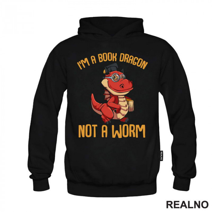 I'M A BOOK DRAGON NOT A WORM - RED DRAGON - BOOKS - ČITANJE - KNJIGE - DUKS