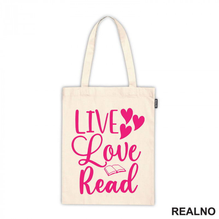 LIVE LOVE READ - PINK - BOOKS - ČITANJE - KNJIGE - CEGER