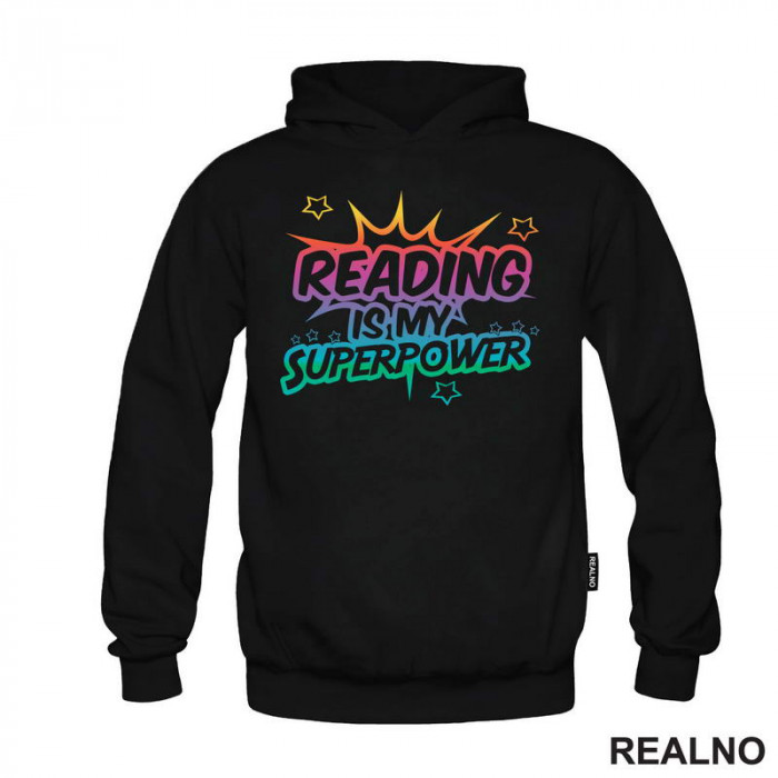 READING IS MY SUPERPOWER - COLORS - BOOKS - ČITANJE - KNJIGE - DUKS