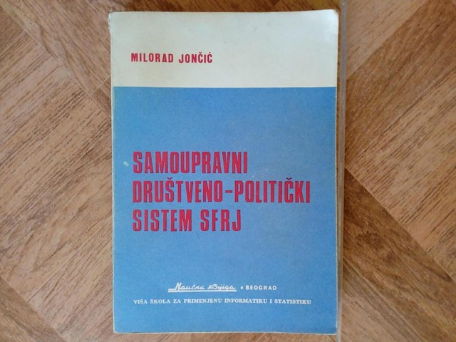 Samoupravni društveno-politički sistem SFRJ