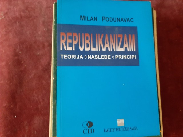 170 Republikanizam - Mile Podunavac