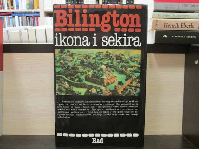 IKONA I SEKIRA Istorija ruske kulture  Džejms Bilington