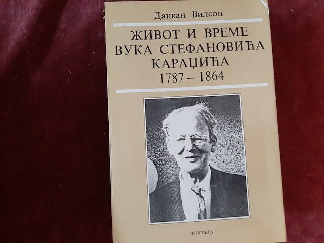 505 Život i vreme Vuka Stefanovića Karadžića 1787-1864