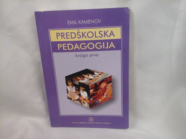 predškolska pedagogija knjiga prva Emil Kamenov