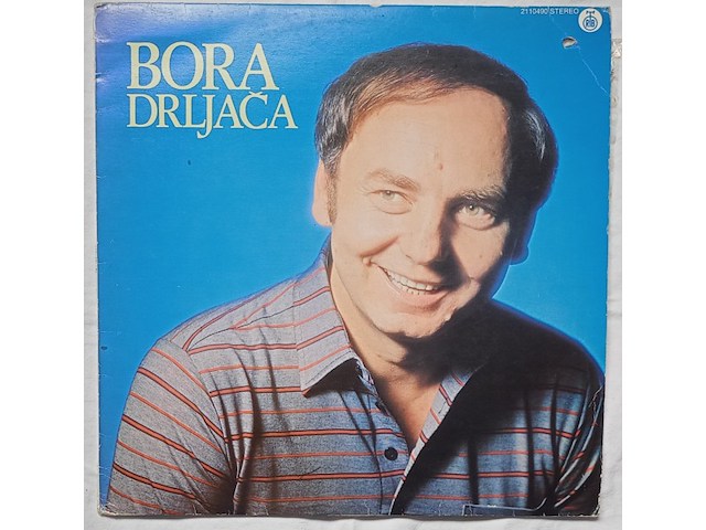 BORA  DRLJACA  -  BORA  DRLJACA