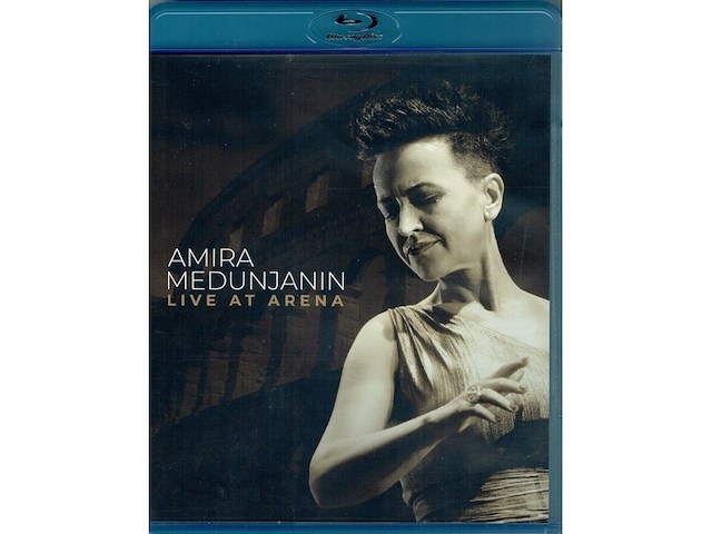 Amira Medunjanin – Live At Arena	 Blu-ray U Foliji