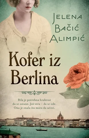 Kofer iz Berlina – Jelena Bačić Alimpić