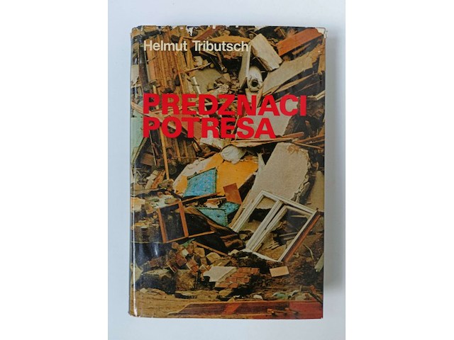PREDZNACI POTRESA - Helmut Tributsch