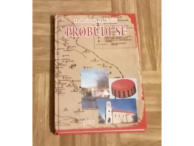 Probudi se - Dobrivoje M.Kašić