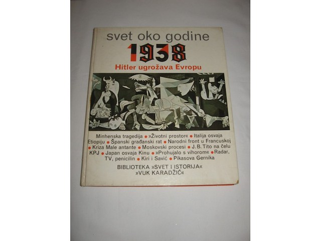 Svet oko godine 1938 Hitler ugrožava Evropu