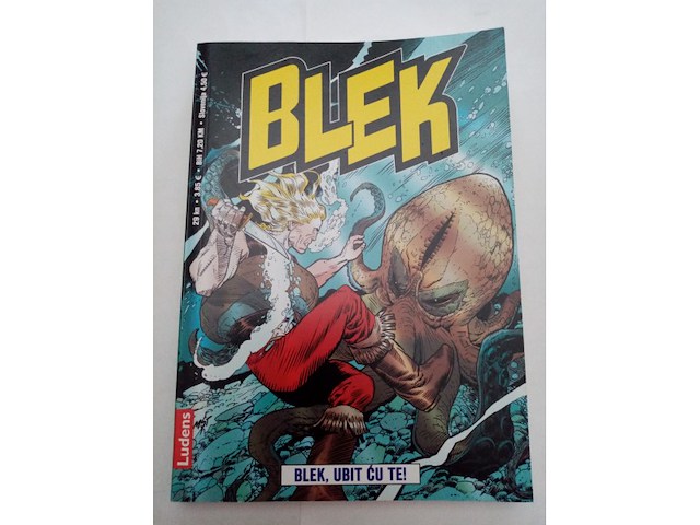 Blek 102  Blek,ubit cu te!
