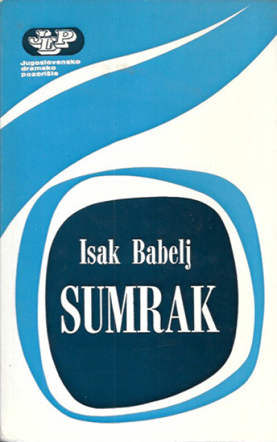 Sumrak - Isak Babelj