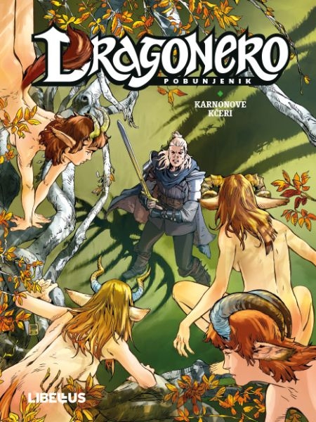 Dragonero Pobunjenik 5: Karnonove kćeri