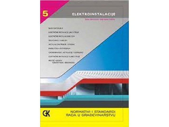 Norm. i stand. rada u građev. 5 ELEKTROINSTALACIJE