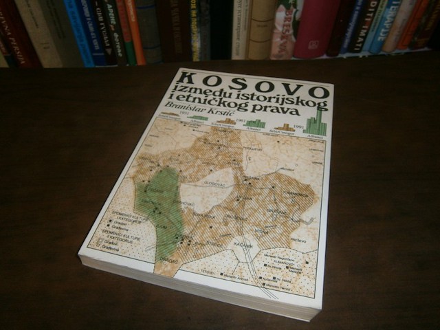 Branislav Krstic - Kosovo izmedju istorijskog i etnicko