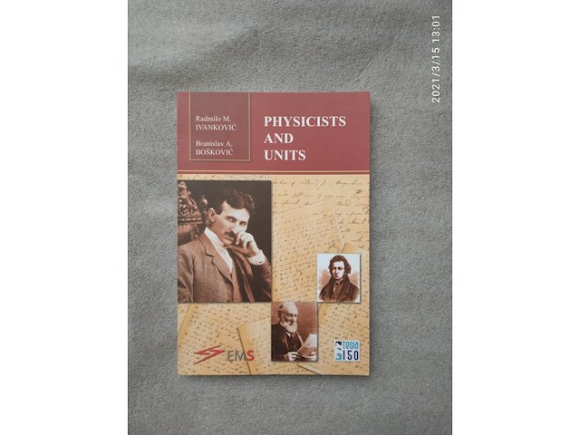 Physicists and units-R.Ivankovic/B.Boskovic