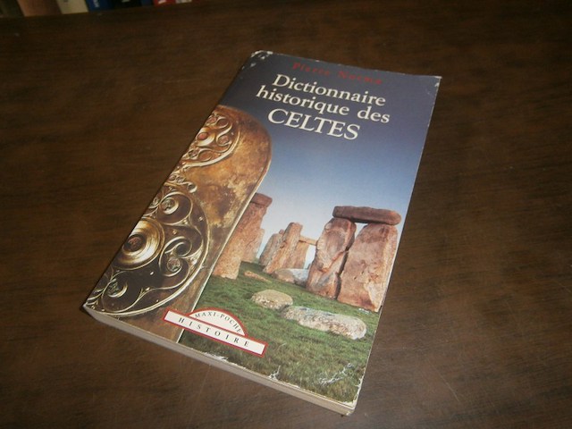 Pierre Norma - Dictionnaire historiques des Celtes
