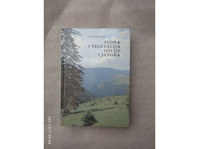 Flora i vegetacija Golije  i Javora-Milovan Gajic