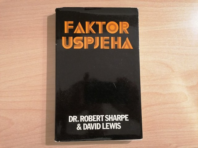 Faktor uspjeha, Robert Sharpe David Lewis