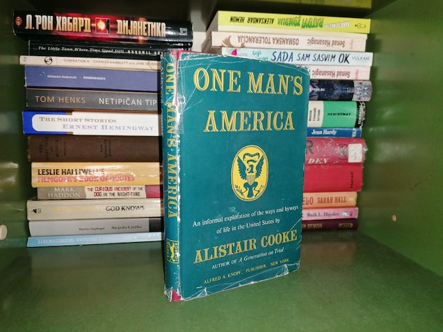 One man`s America, Alistair Cooke