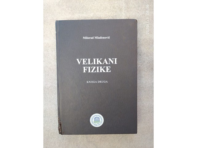 Velikani fizike-Milorad Mladjenovic