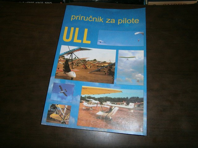 Prirucnik za pilote ULL (ultra lakih letelica)