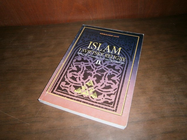 Dzemaludin Latic - Islam i svjetske religije