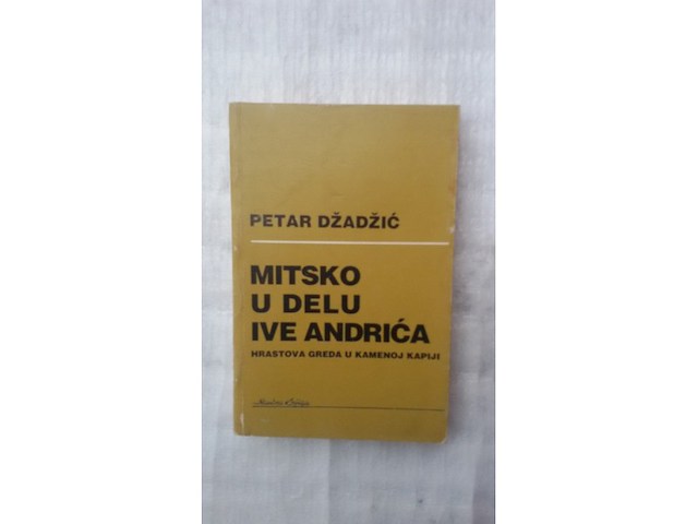 Mitsko u delu Ive Andrica-Petar Dzadzic