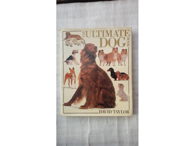 The Ultimate Dog Book-David Taylor
