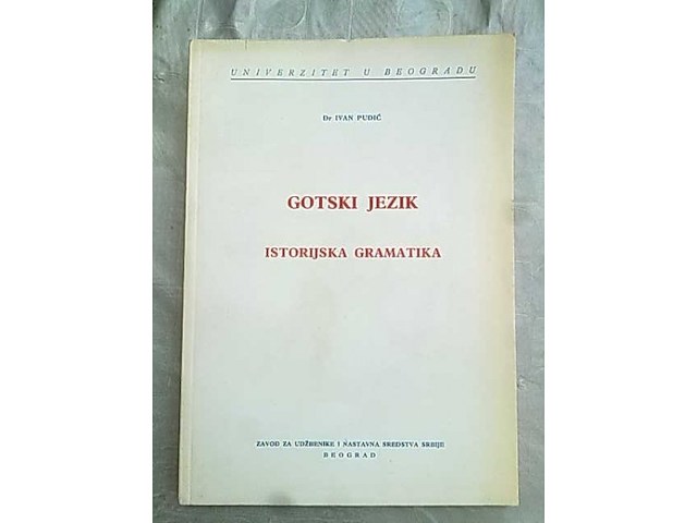 Gotski jezik istorijska  gramatika-Ivan Pudic