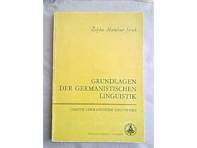 Grundlagen Der Germanistischen Linguistik