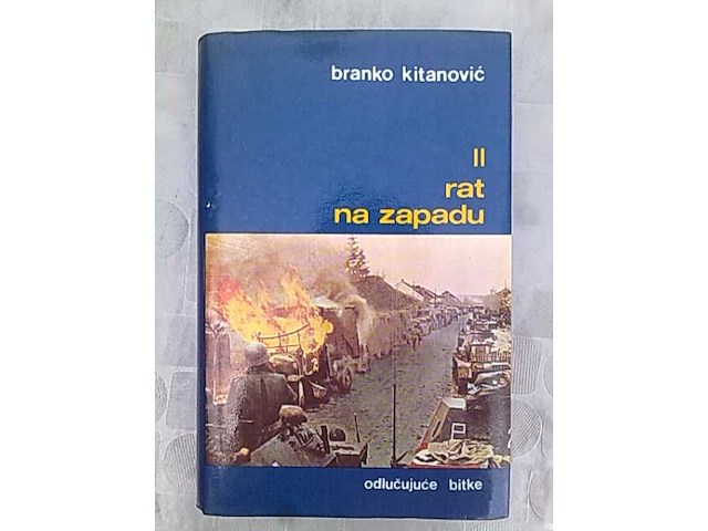 Rat na zapadu II-Branko Kitanovic