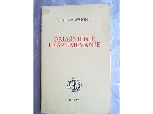 Objasnjenje i razumevanje-G.H.von Wright