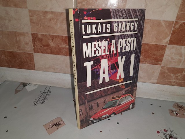 Lukáts György Mesél a Pesti TAXI