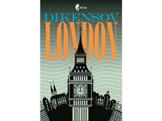 DIKENSOV LONDON - Čarls Dikens