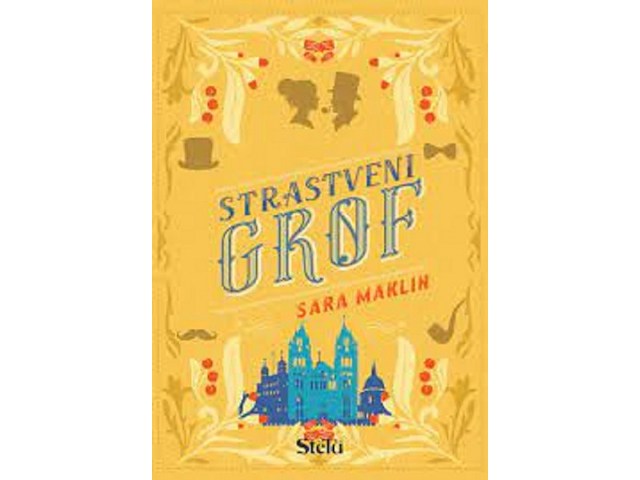 STRASTVENI GROF - Sara Maklin