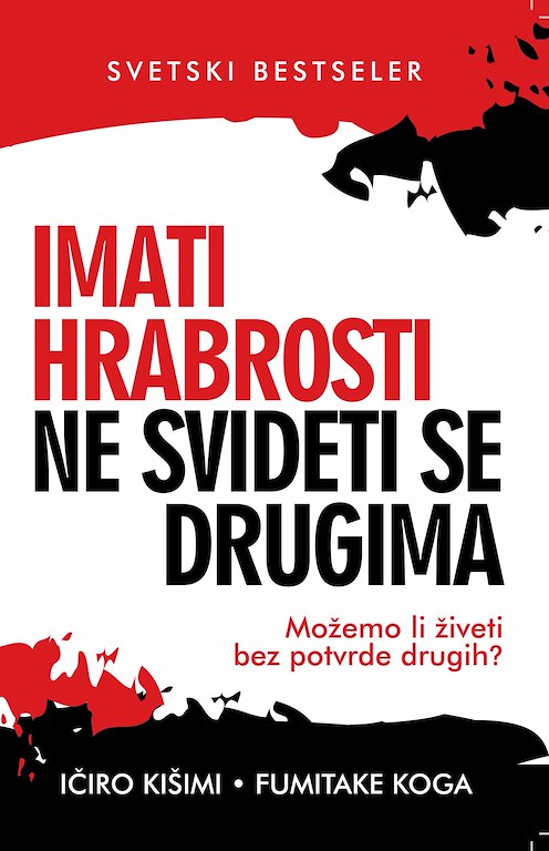 Imati hrabrosti ne svideti se drugima