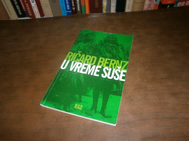 Ricard Bernz - U vreme suse