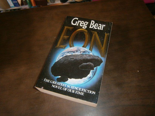 Greg Bear - Eon