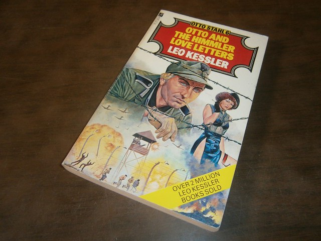 Leo Kessler - Otto and the Himmler love Letters