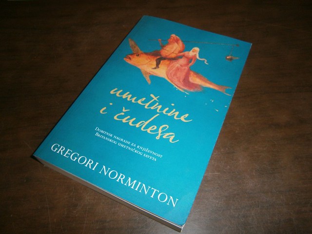 Gregori Norminton - Umetnine i cudesa