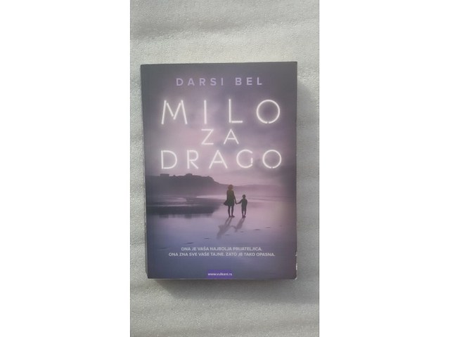 Milo za drago-Darsi Bel