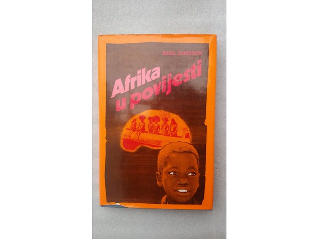 Afrika u povijesti-Basil Davidson